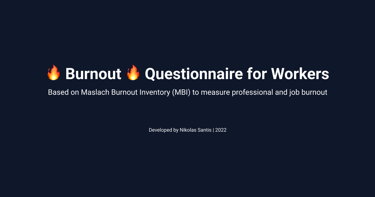 🔥 Burnout 🔥 Questionnaire for Workers